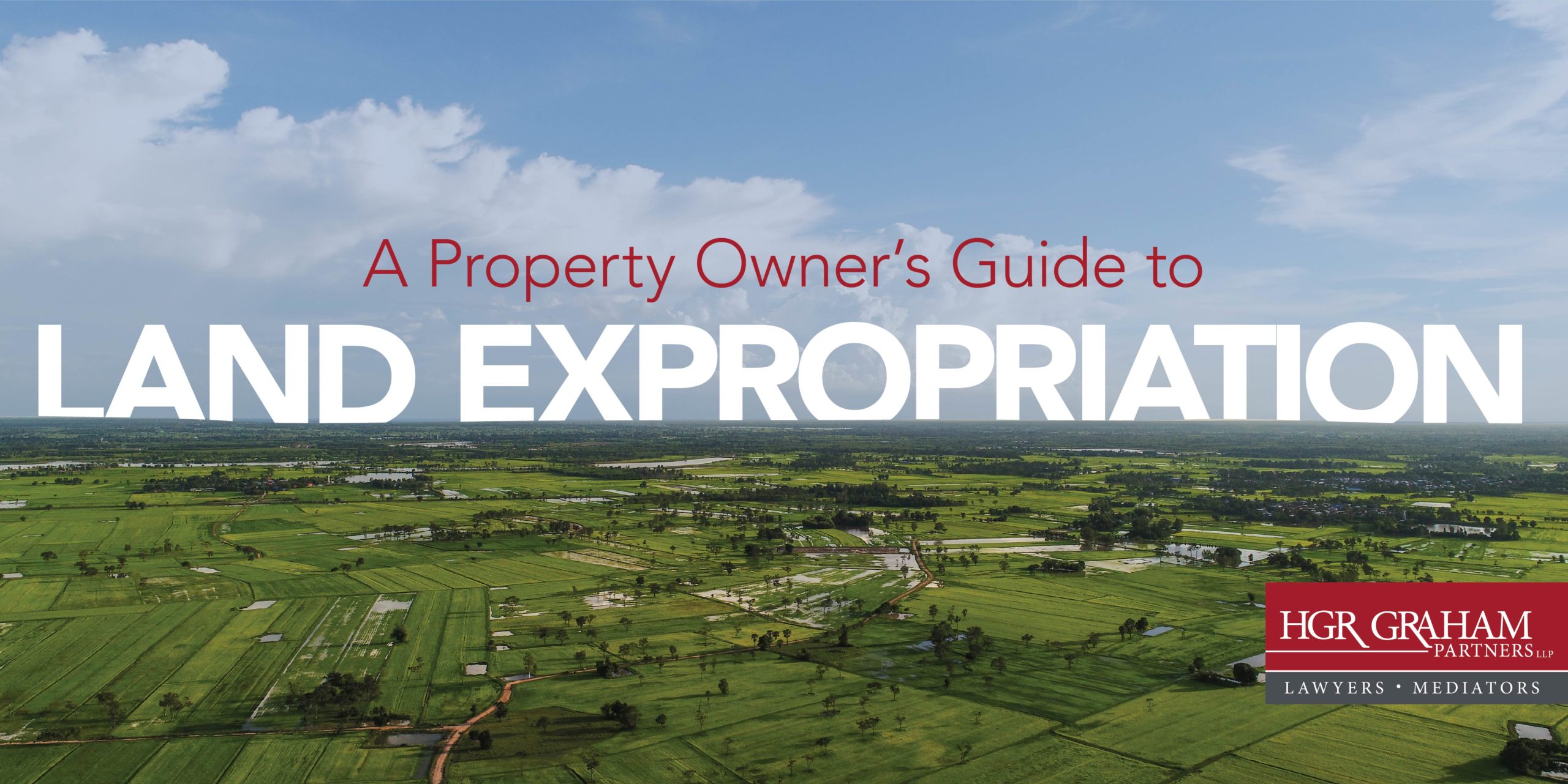 Expropriations (A Homeowners Guide) - HGR Graham Partners LLP