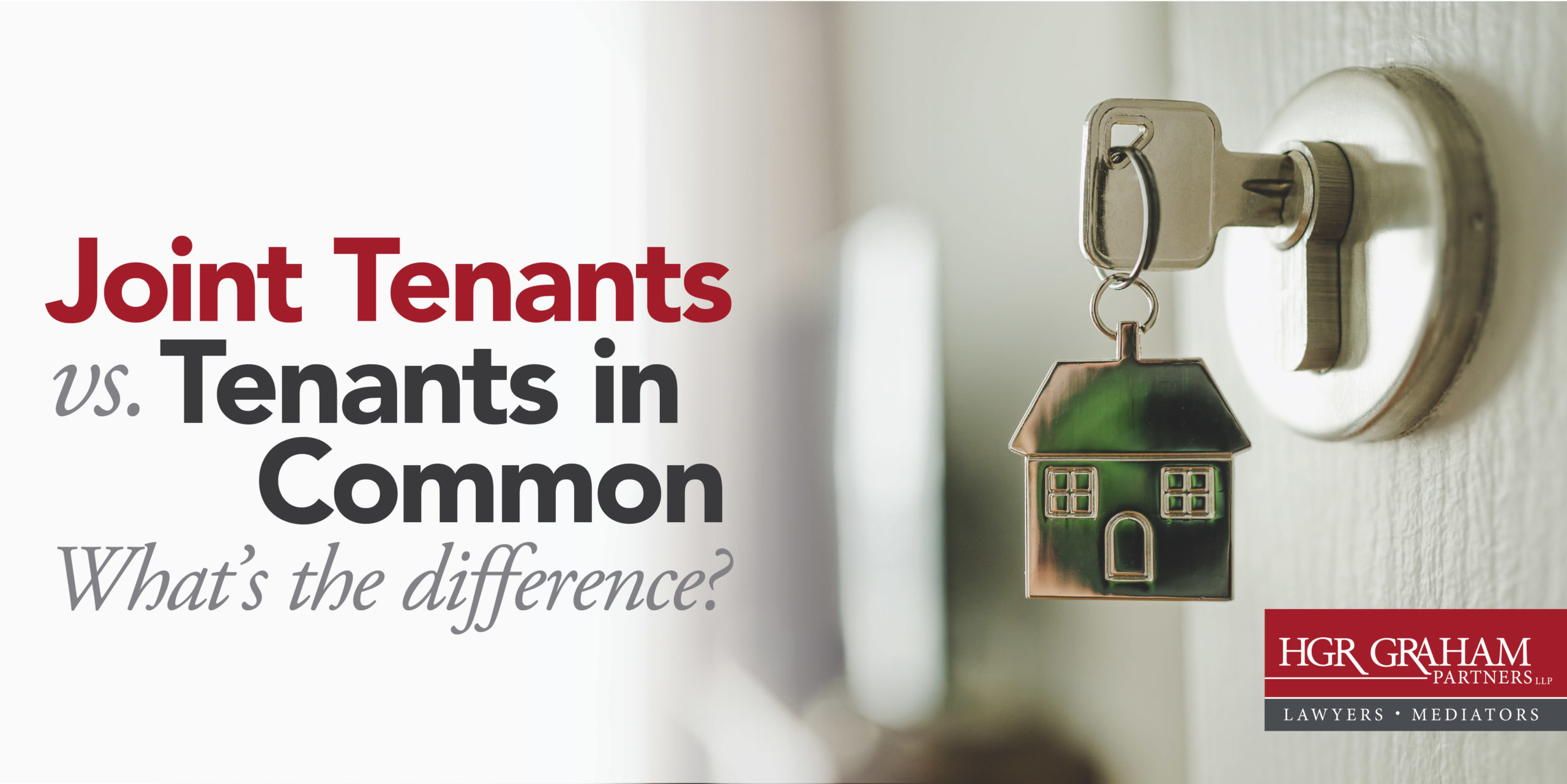 Joint Tenants vs Tenants in Common (What’s the difference?) - HGR ...